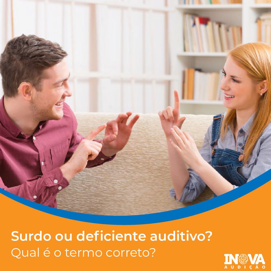Surdo ou Deficiente Auditivo: qual é o termo correto?
